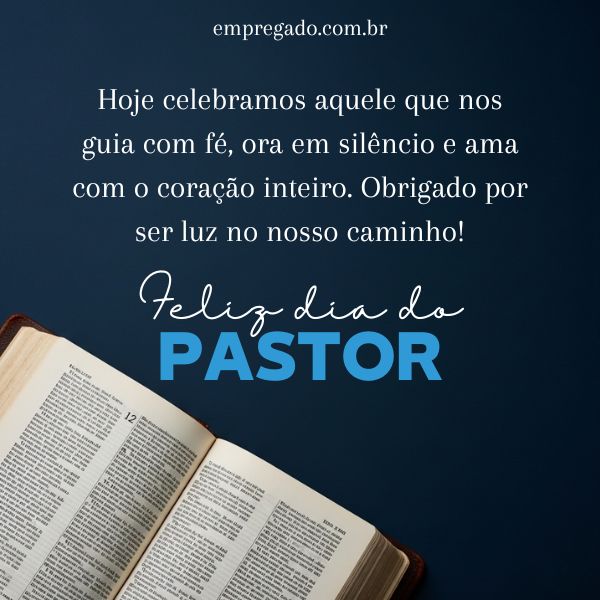 Mensagem para o Dia do Pastor: 5 frases que vão emocionar seu líder em 2026